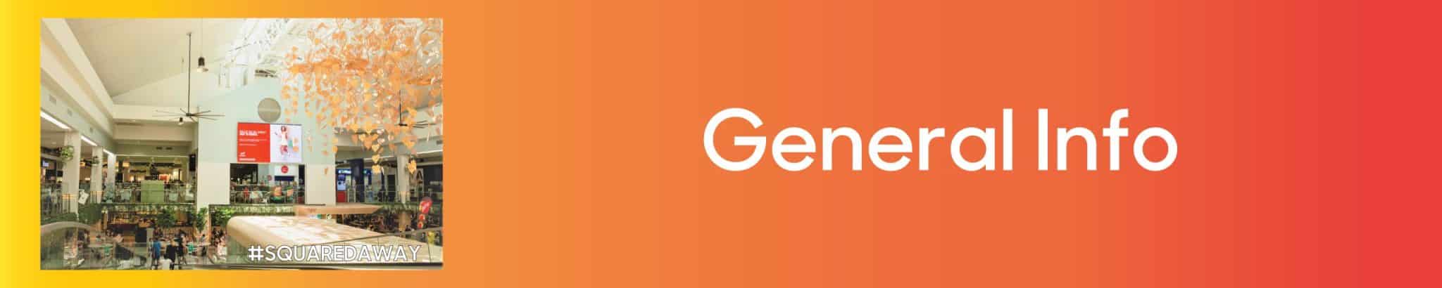 General Info | Casuarina Square